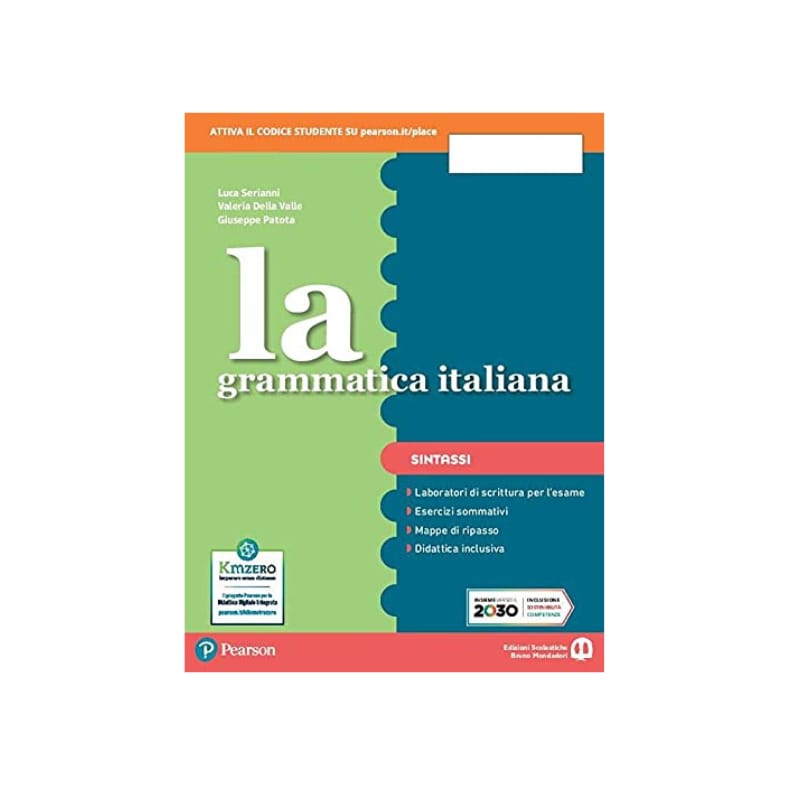LA GRAMMATICA ITALIANA 9788869108549 - Il Portico Cartolibreria