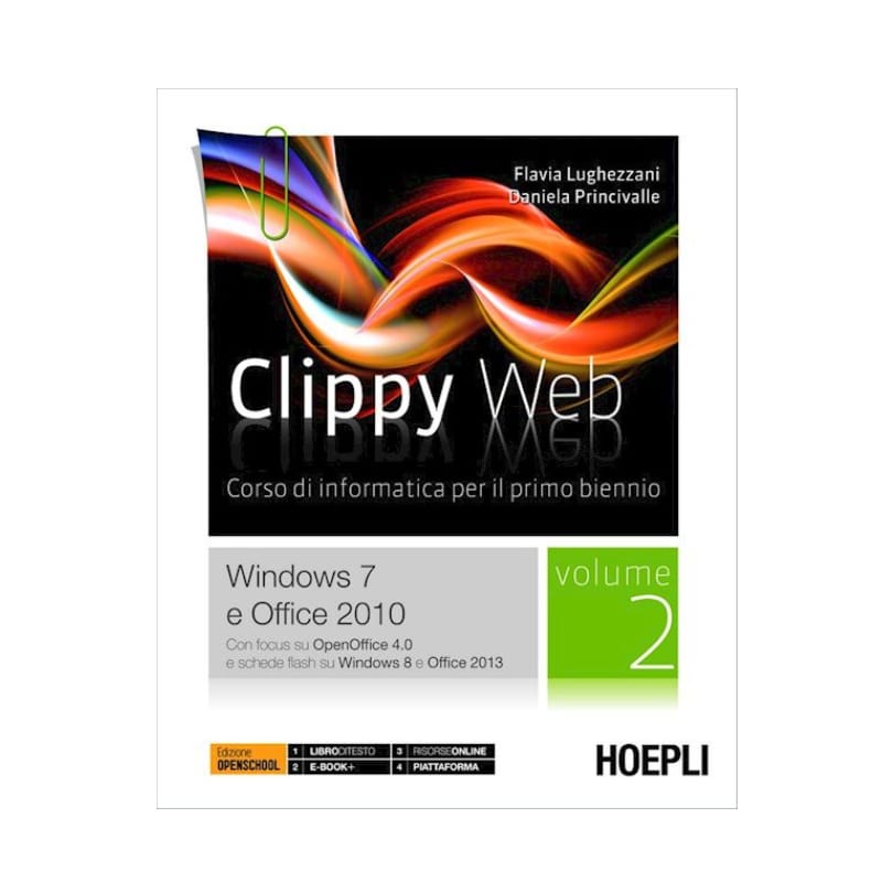 CLIPPY WEB 2 - WINDOWS 7 E OFFICE 2010 9788820361334 - Il Portico Cartolibreria