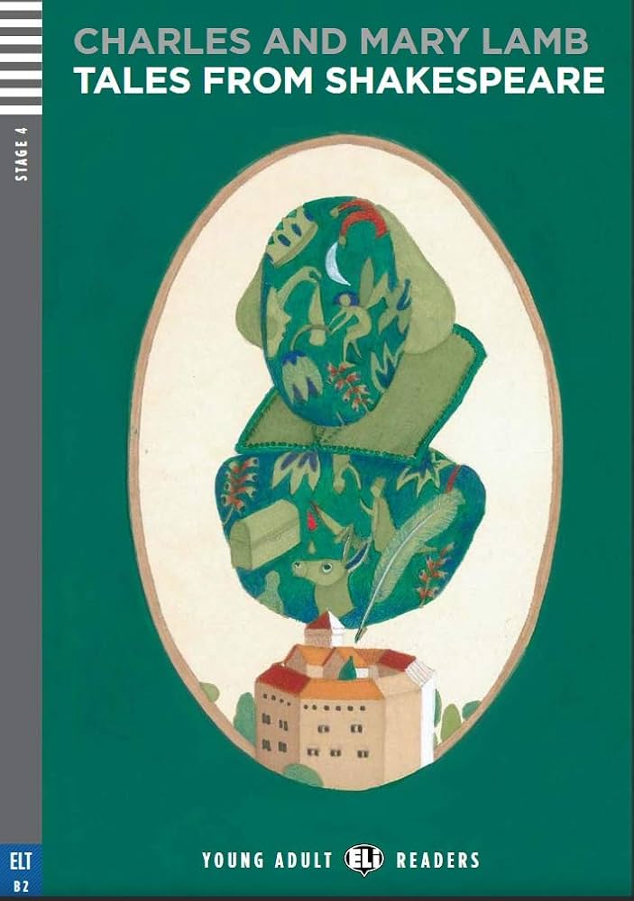 TALES FROM SHAKESPEARE - B2 FIRST - Charles and Mary Lamb 9788853617545 ...